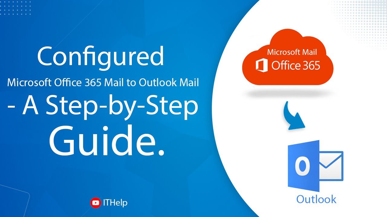 How to Setup Microsoft mail to Outlook easily || কিভাবে Microsoft mail ...