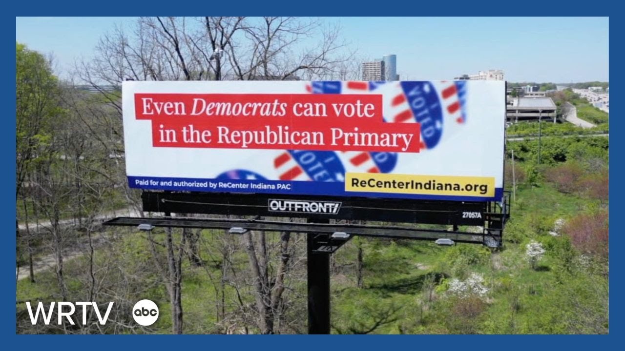 ReCenter Indiana billboard urging Democrats to vote in the Republican ...