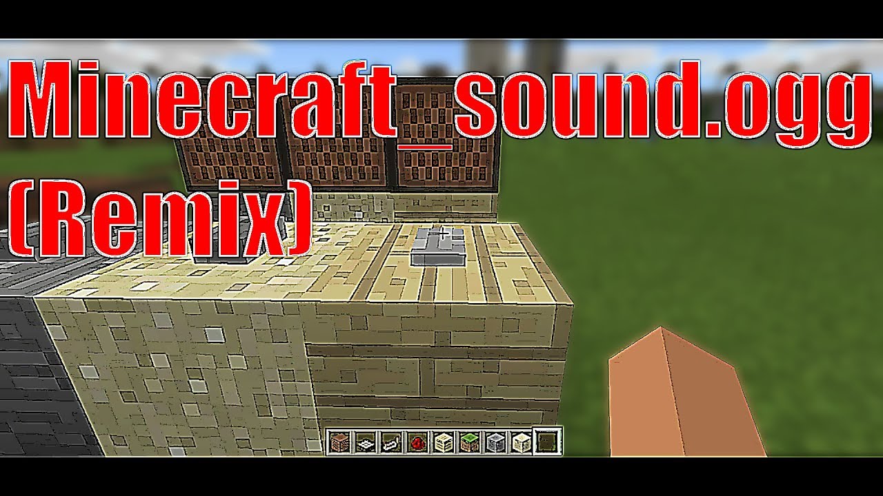 Minecraft_sound.ogg(Remix) - YouTube