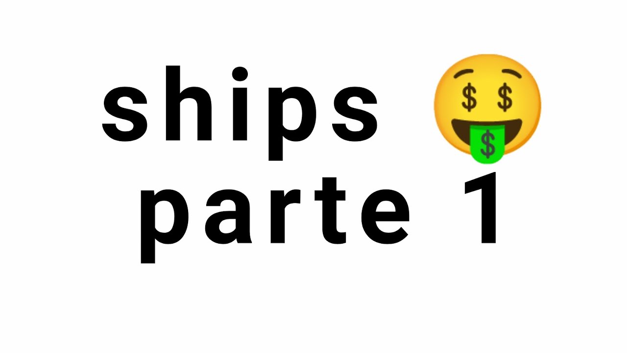 😳ships del team loco😳[mito o verdad?] estrella loca / part 1 - YouTube