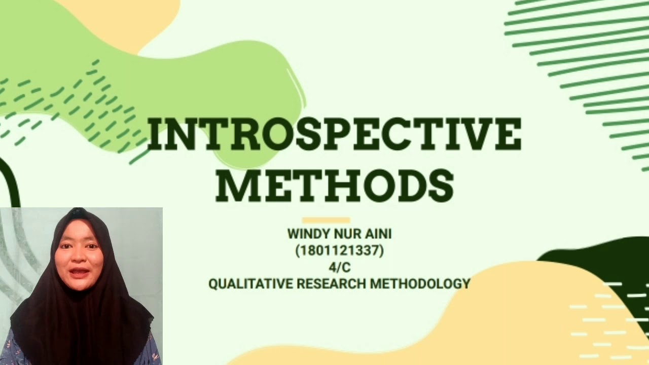 INTROSPECTIVE METHODS | QUALITATIVE RESEARCH METHODOLOGY - YouTube
