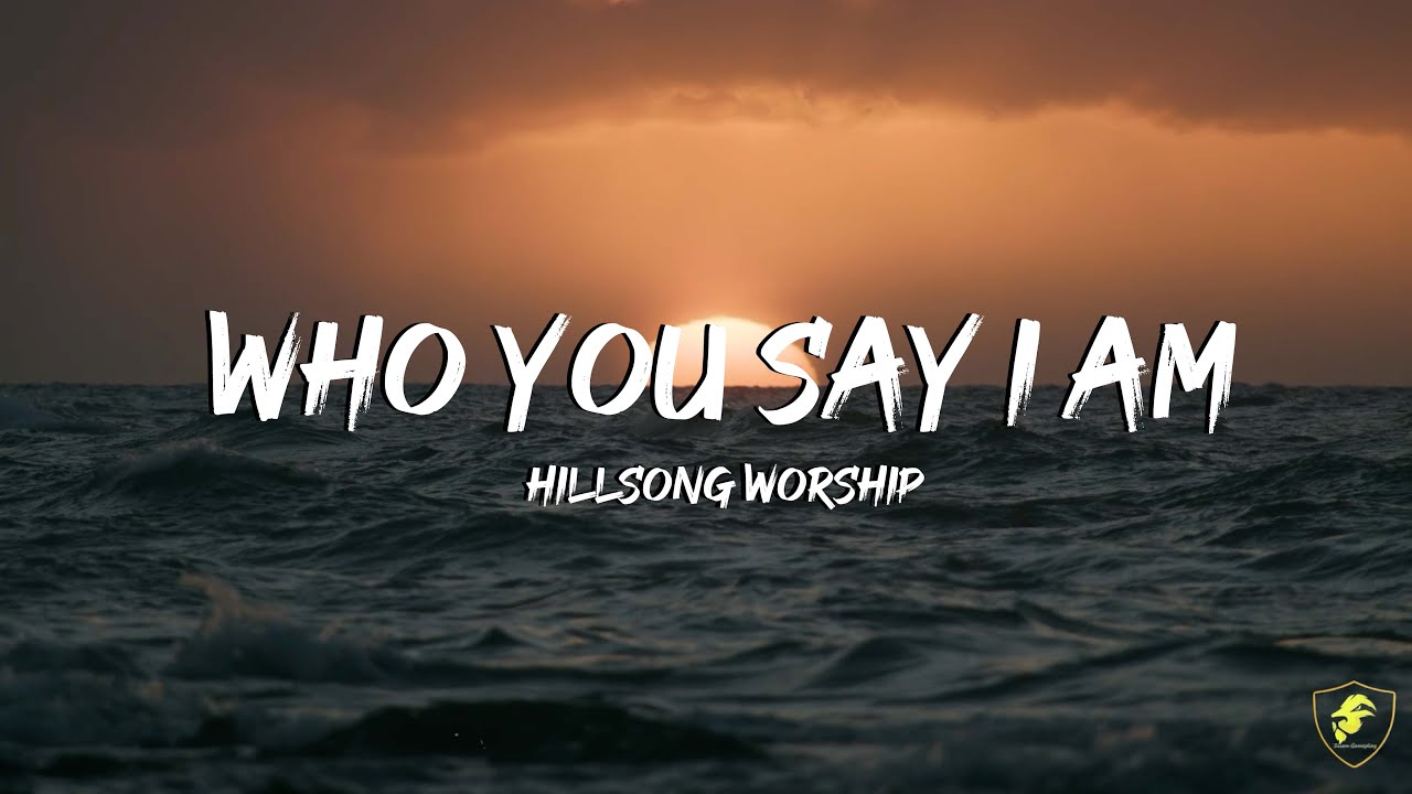 Who You Say I Am Lyric Video - YouTube