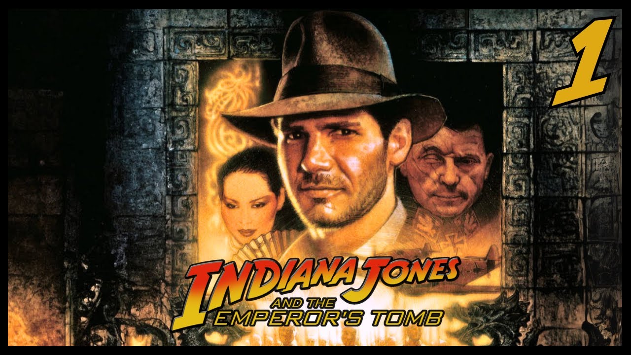 Indiana Jones and the Emperor's Tomb - Part 1 - The Mirror of Dreams ...
