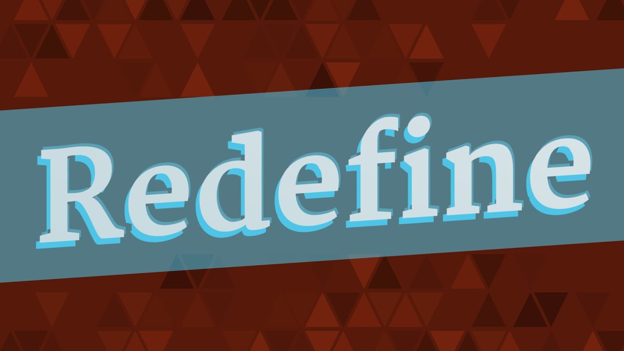REDEFINE Pronunciation How To Pronounce REDEFINE YouTube redefine-pronunciation-how-to-pronounce-redefine-youtube