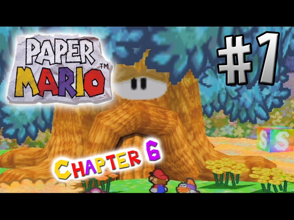 Paper Mario - Chapter 6 - Part 1 - YouTube