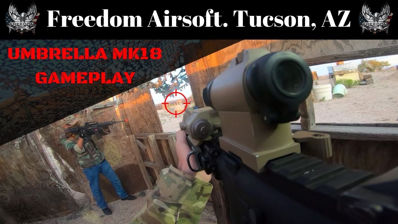 Umbrella Armory VFC MK18 Gameplay: Freedom Airsoft Tucson, AZ 8/17/2019 ...