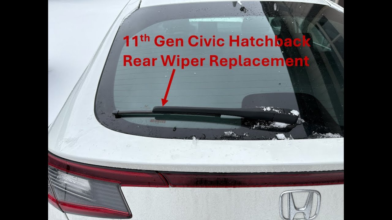 11th Gen Civic Hatchback Rear Wiper Replacement (FL1, FL2, FL4, FL5 ...