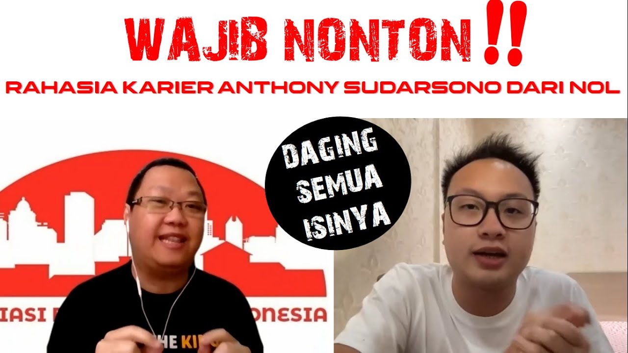 RAHASIA SUKSES ANTHONY SUDARSONO | CERITA AWAL KARIER DARI NOL - YouTube