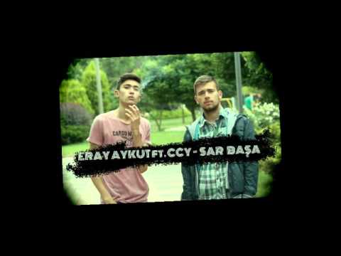 ERAY AYKUT & CCY -SAR BAŞA