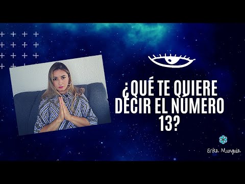 Significado del número 13. Qué significa ver o tener este número - YouTube