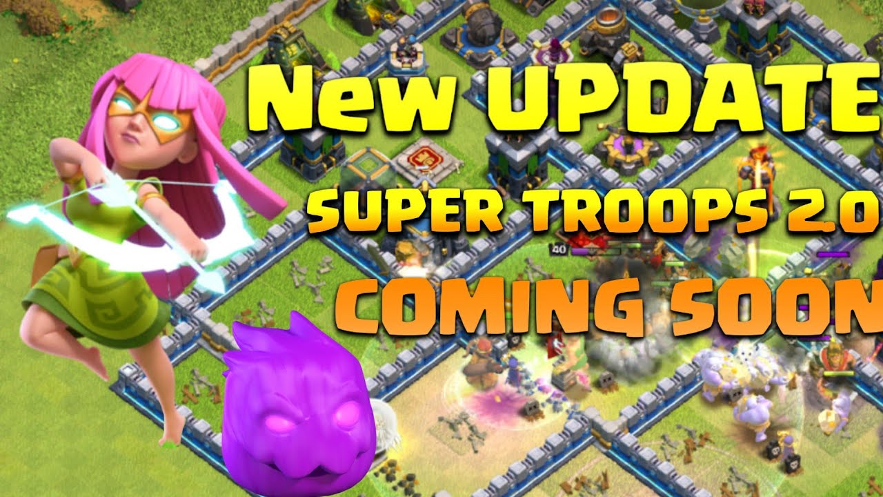 Super troop version 2.0 coming soon in coc | Coc new Super troops ...