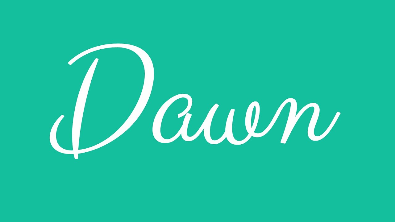 Learn how to Sign the Name Dawn Stylishly in Cursive Writing - YouTube