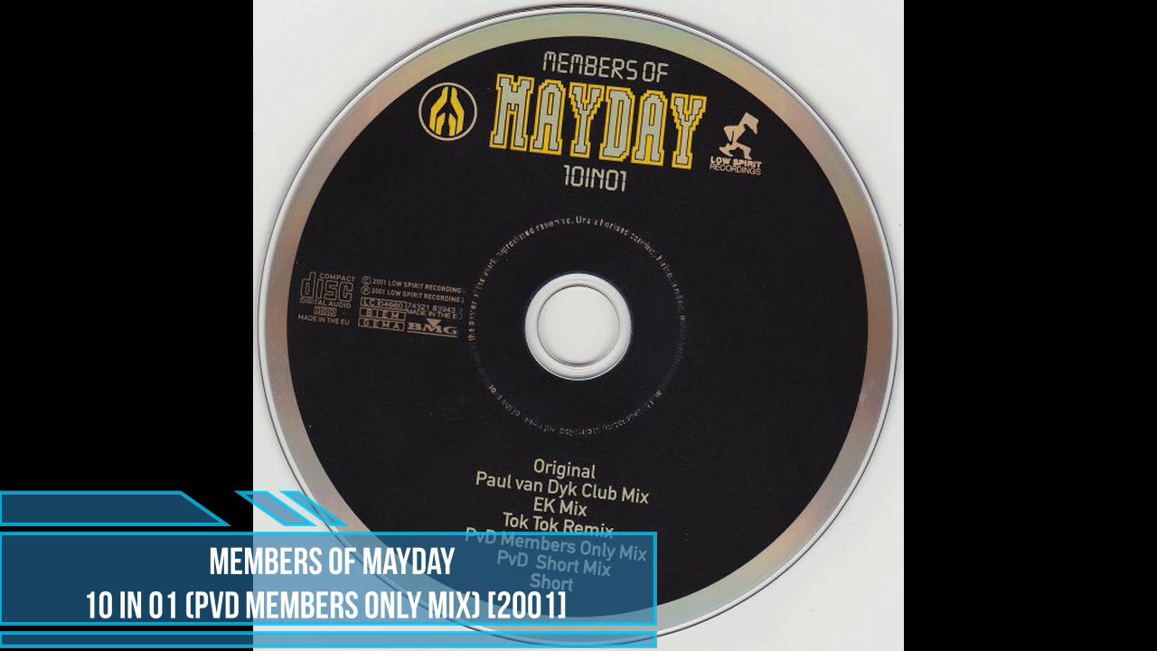 Members of Mayday - 10 In 01 (PvD Members Only Mix) [2001] - YouTube