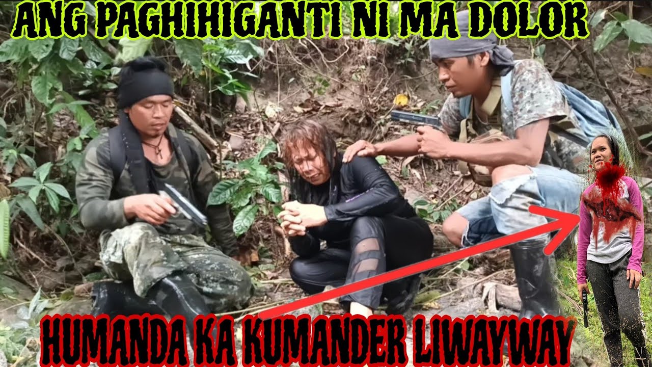 part#10 ANG PAGHIHIGANTI NI MA DOLOR,HUMANDA KA KUMANDER LIWAYWAY # ...