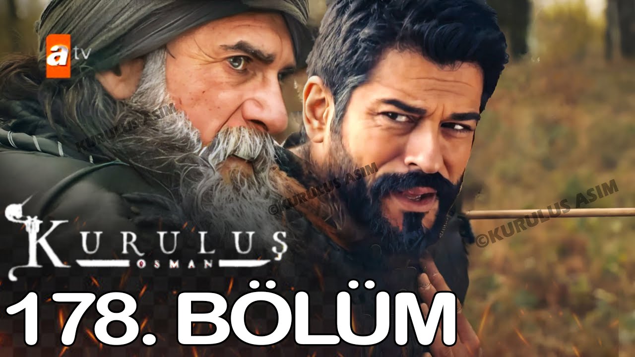 Kuruluş Osman 178. Bölüm @KurulusOsman | Osman Bey bir sonraki bölümde ...