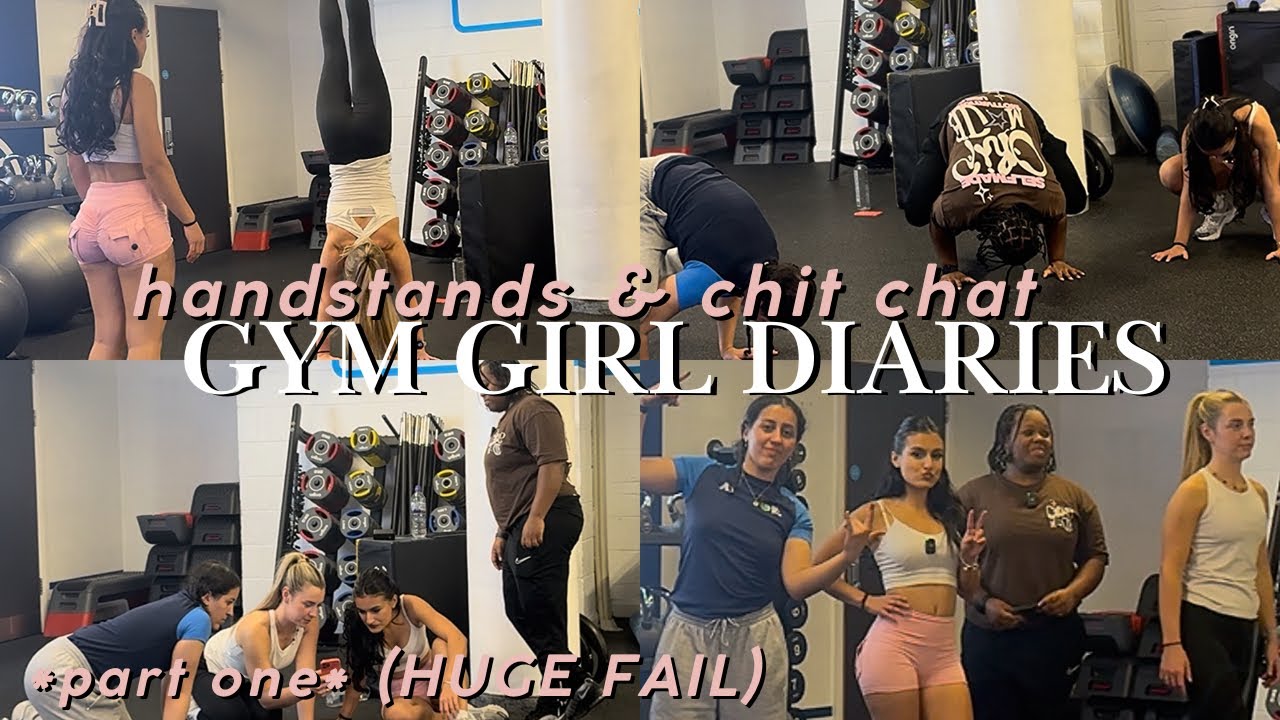 GYM GIRL DIARIES - Practicing handstands pt1 (big FAIL) - YouTube