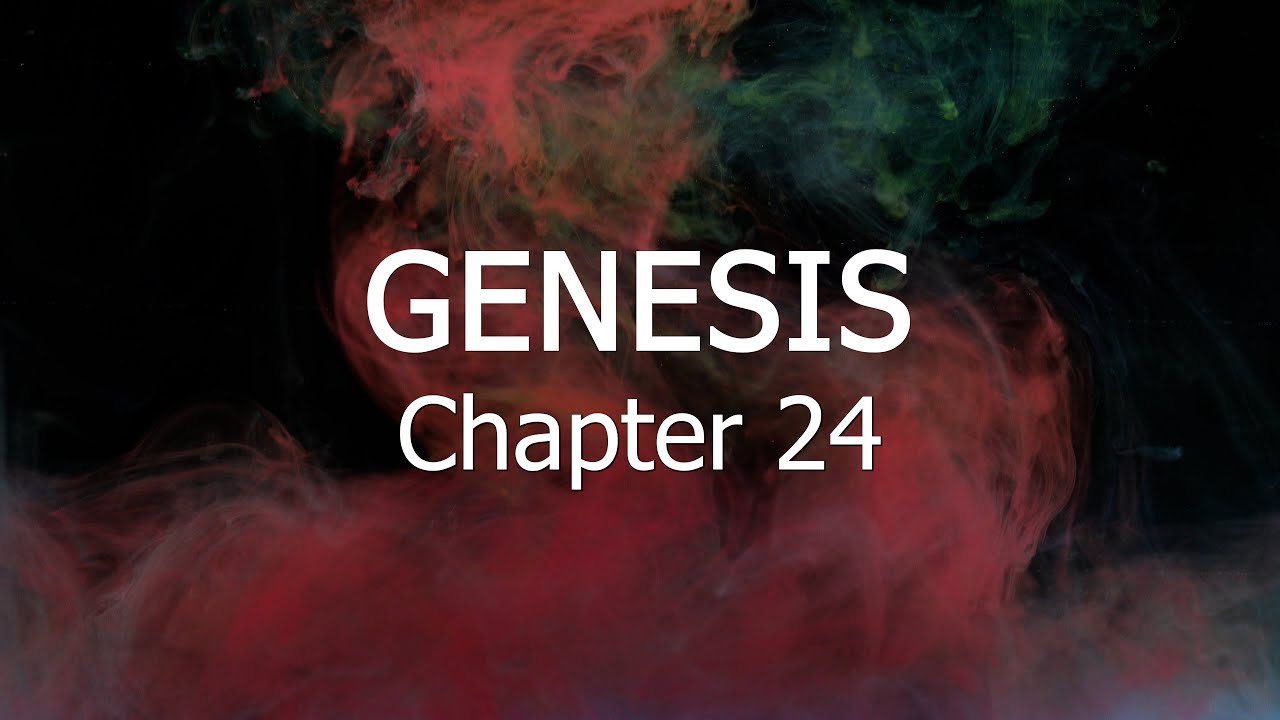 GENESIS CHAPTER 24 NIV - YouTube