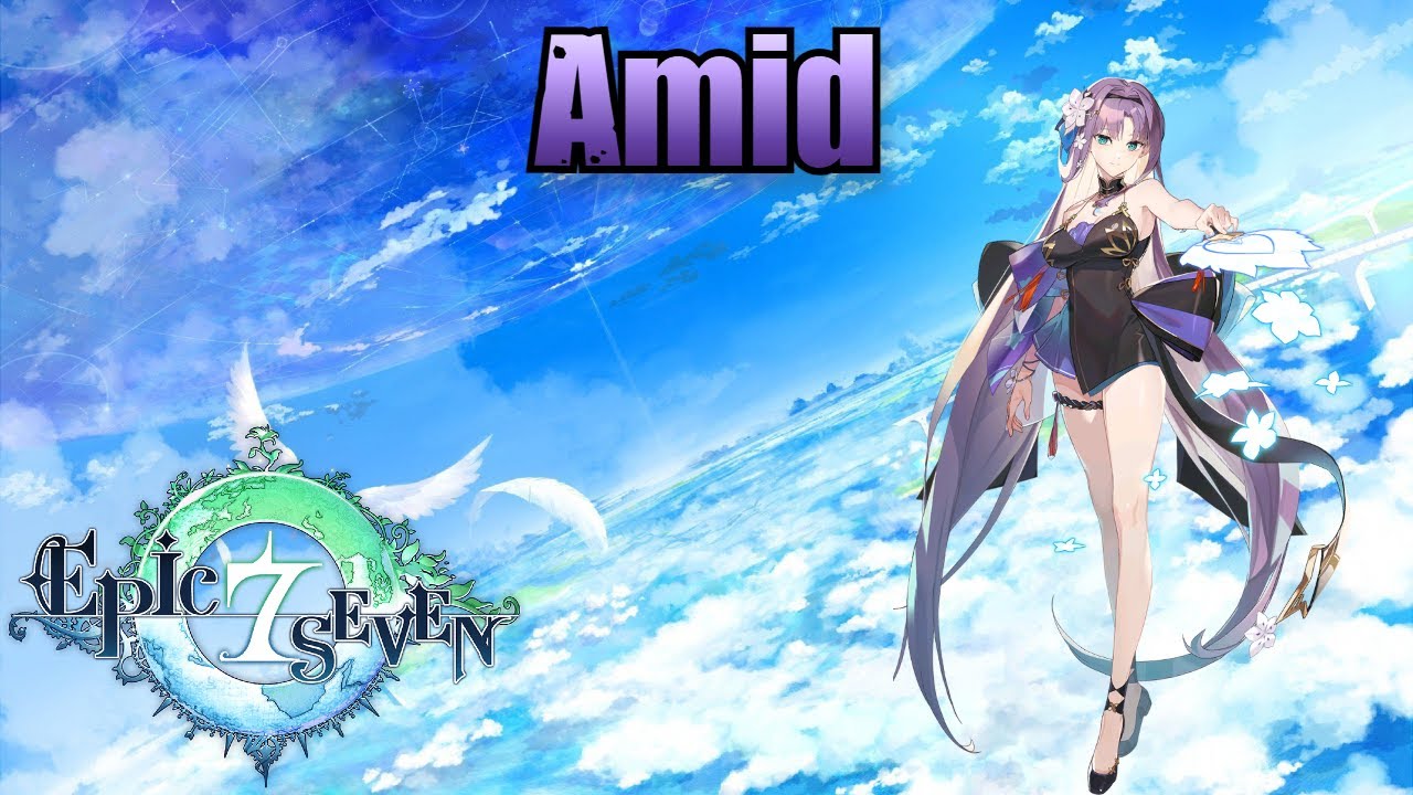 Amid (Skills & Voice Lines) - Epic Seven - YouTube