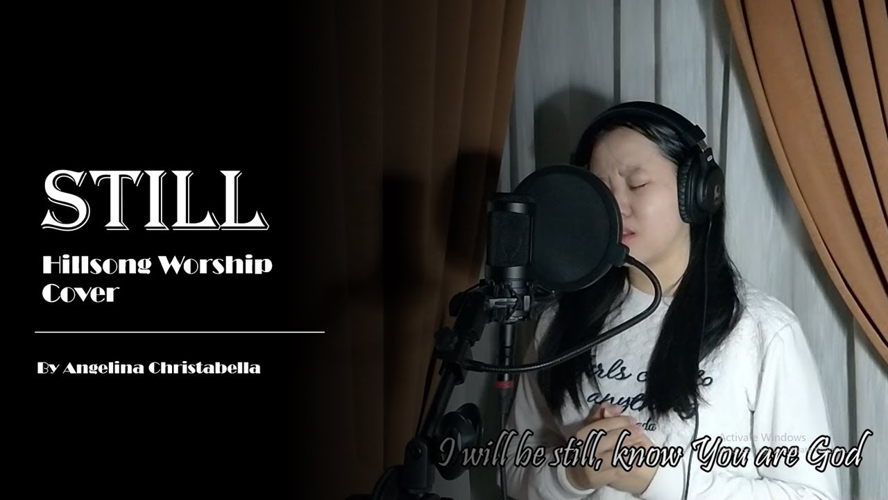Still by Hillsong Worship || Worship Cover (with Lyrics) - YouTube