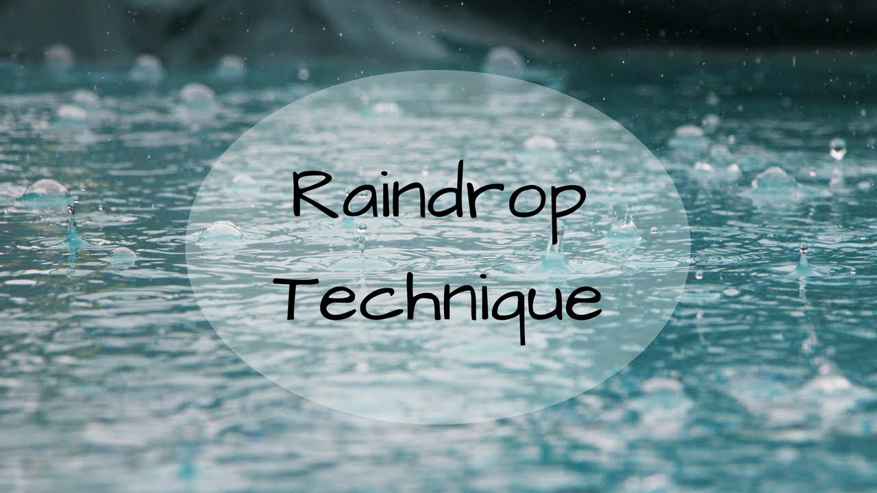 Raindrop Technique | Chronic Pain - YouTube