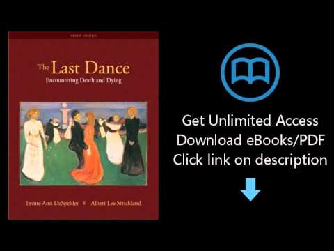 The Last Dance: Encountering Death and Dying