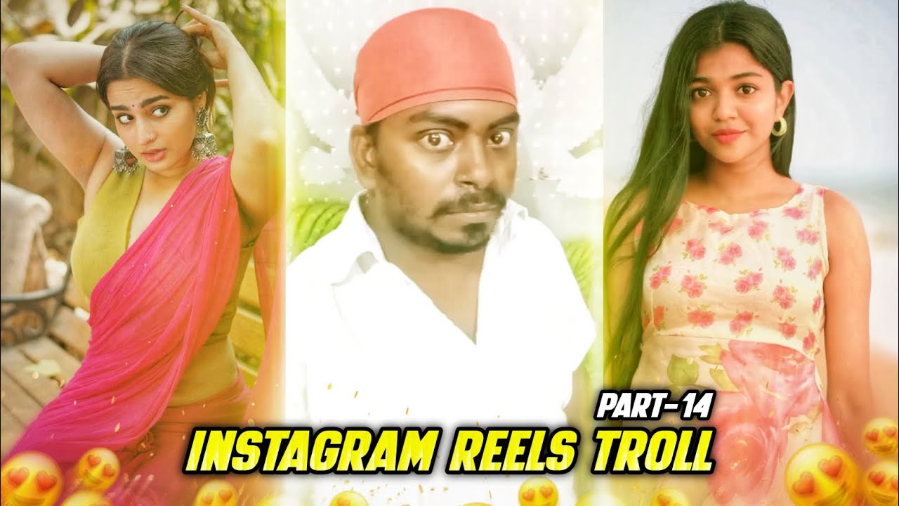 Instagram reels troll 😍😂 [Part-14] || Insta roast tamil 🥵 - YouTube