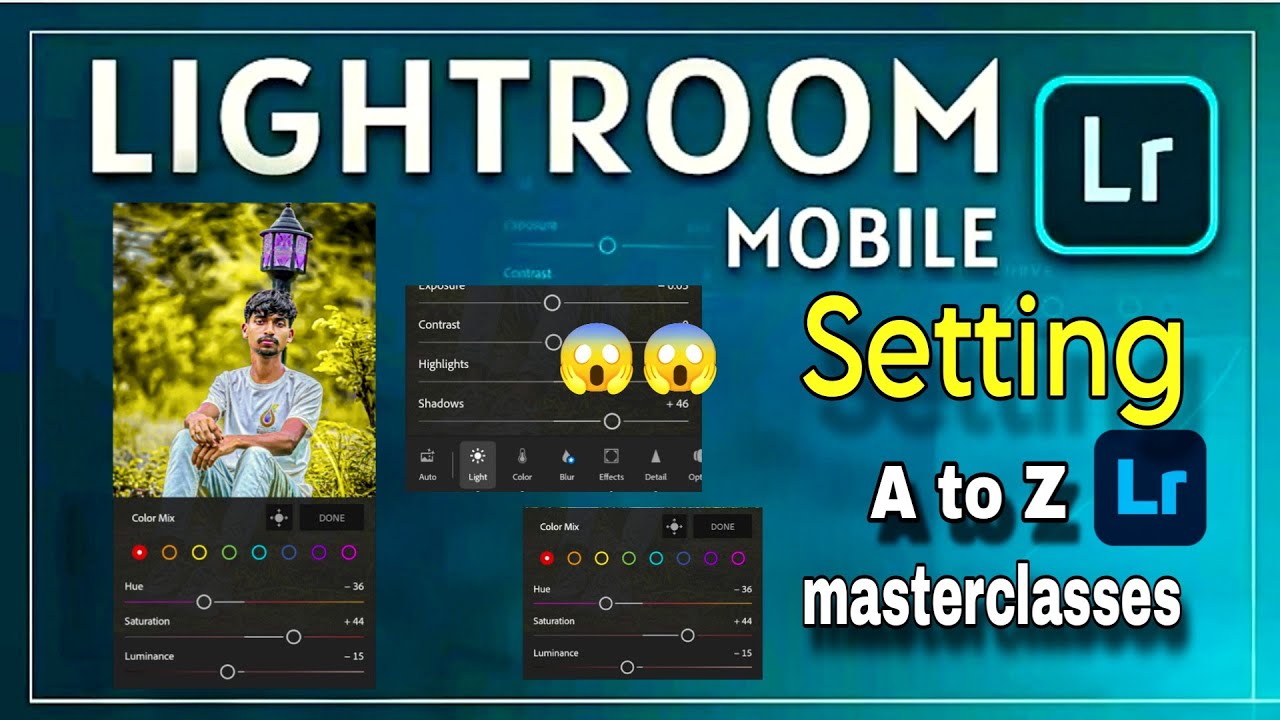 COMPLETE LIGHTROOM MOBILE CRASH ||LIGHTROOM SETTING A to Z || HOW TO ...