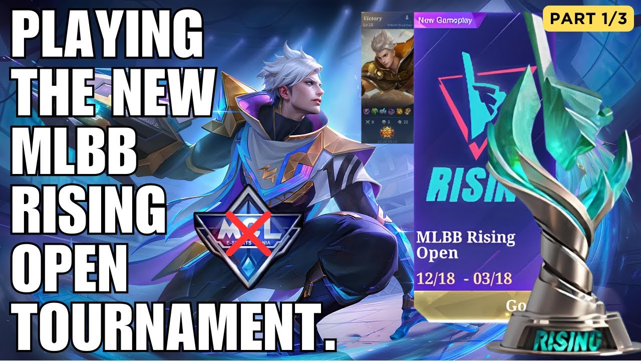 Easily WIN MLBB Rising OPEN tournament | MCL DEAD? | My experience ...
