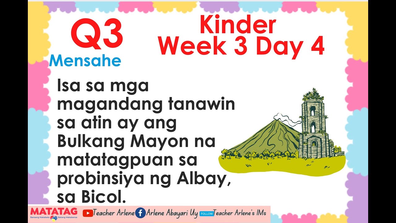 Quarter 3 Kinder Week 3 Day 4 Matatag Ang Magandang Mayon ni Marissa M ...