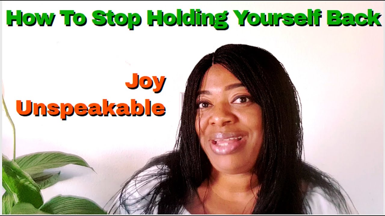 How To Stop Holding Yourself Back In 2020 5 Actionable Steps YouTube how-to-stop-holding-yourself-back-in-2020-5-actionable-steps-youtube