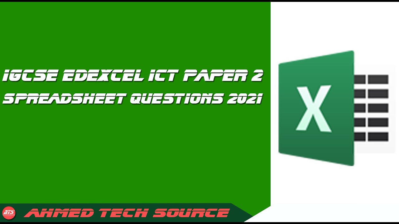 ICT Edexcel Spreadsheet Paper 2 2021 - YouTube