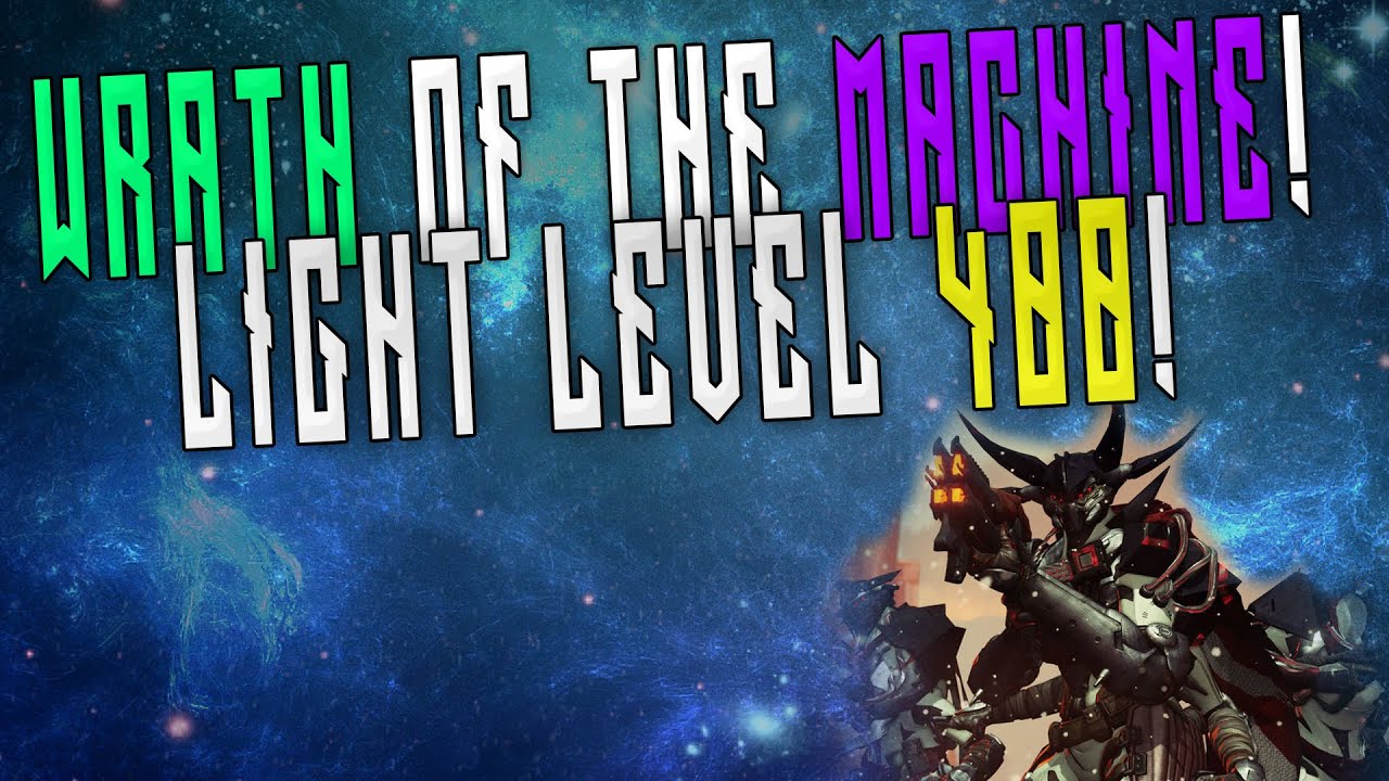 *NEW* LIGHT LEVEL 400!! WRATH OF THE MACHINE RAID!! "RISE OF IRON ...