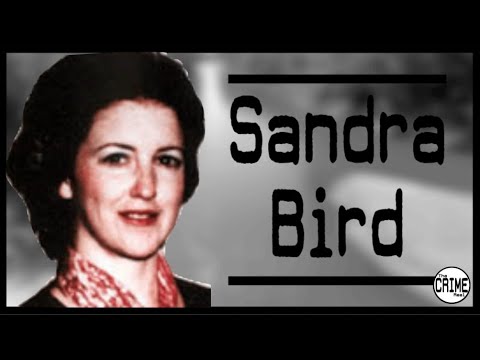 The Troubling Case of Sandra Bird - YouTube