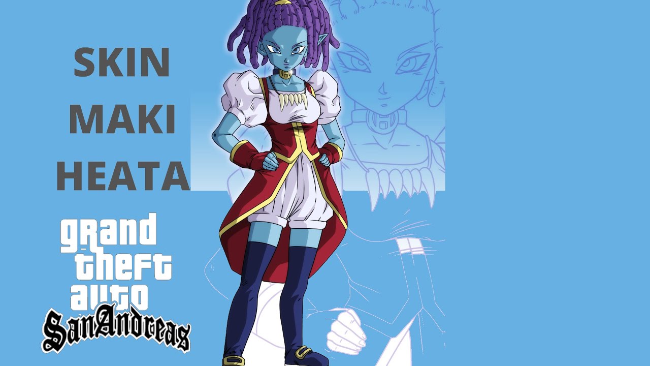 Skin Macki Heata Dragon Ball Super - YouTube