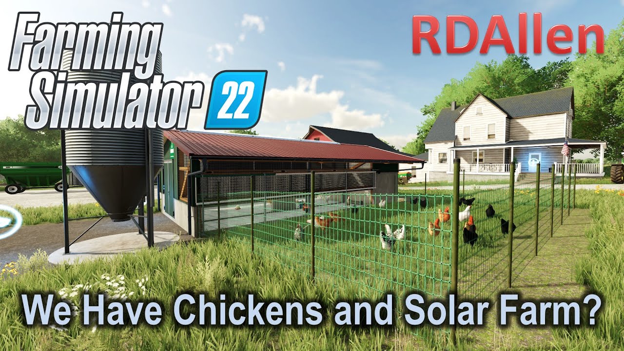 Solar Farming? and We Have Chickens! | E25 Elmcreek | Farming Simulator ...