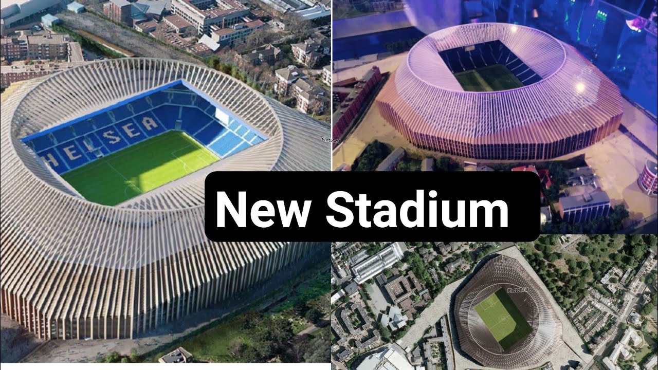 Chelsea New Stadium | Construction Starts Soon | Todd Boehly Confirms ...