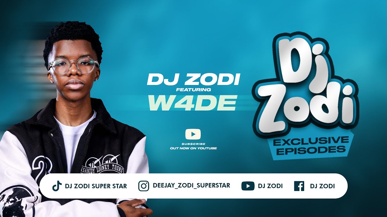 DJ ZODI EXCLUSIVE EPISODE | GUEST DJ: W4DE | - YouTube