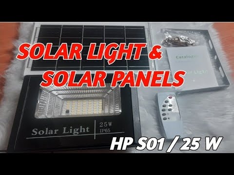 UNBOXING OF SOLAR LIGHT AND SOLAR PANEL MODEL HP-S01 25 WATTS ...