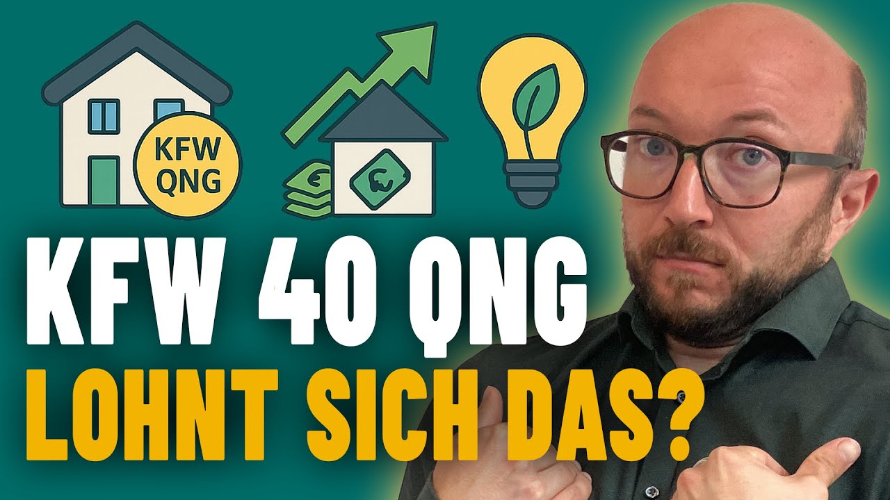 KfW 40 QNG einfach erklärt – Warum es sich wirklich lohnt - YouTube
