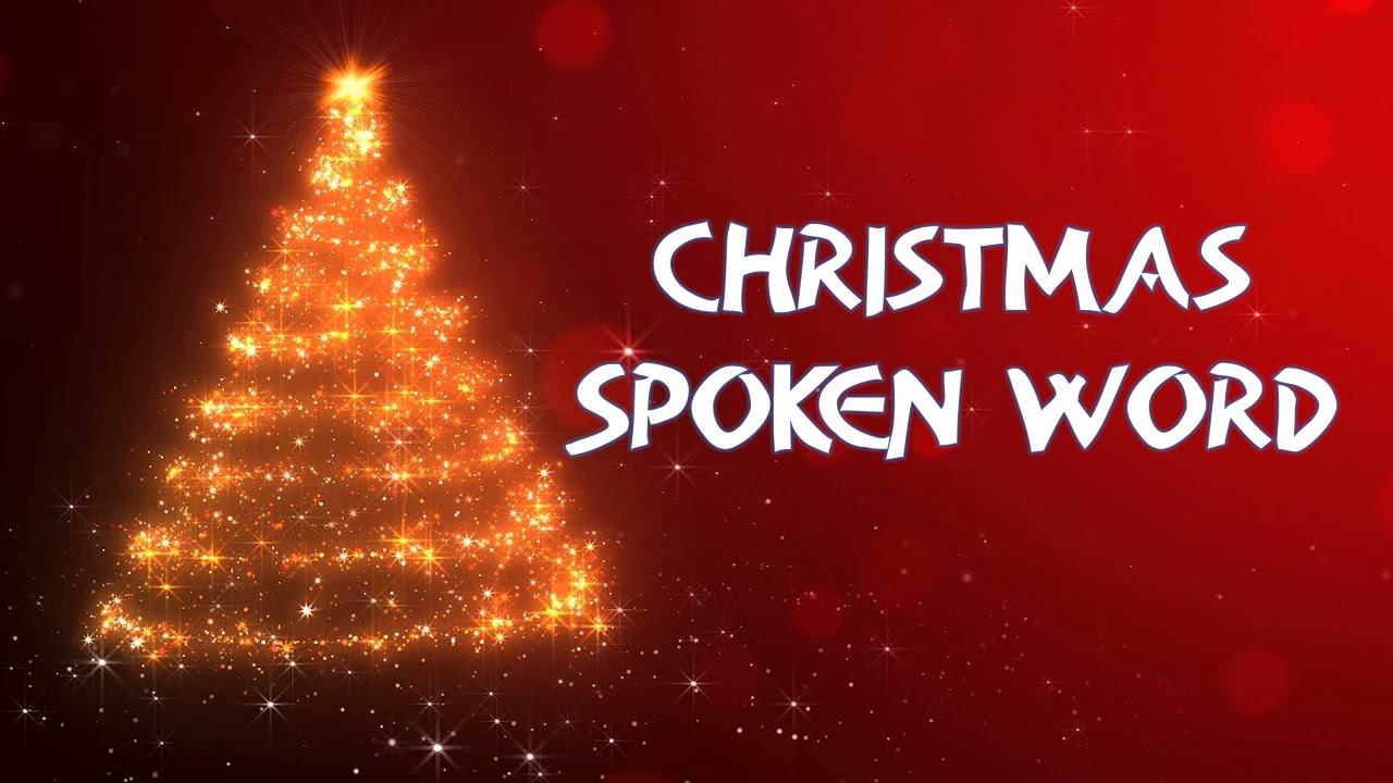 CHRISTMAS SPOKEN WORD POETRY - YouTube