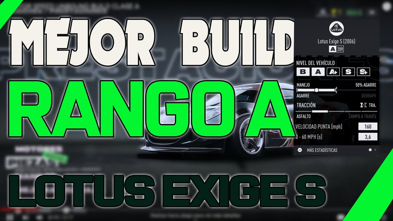 MEJOR BUILD RANGO A | NFS UNBOUND | LOTUS EXIGE S - YouTube