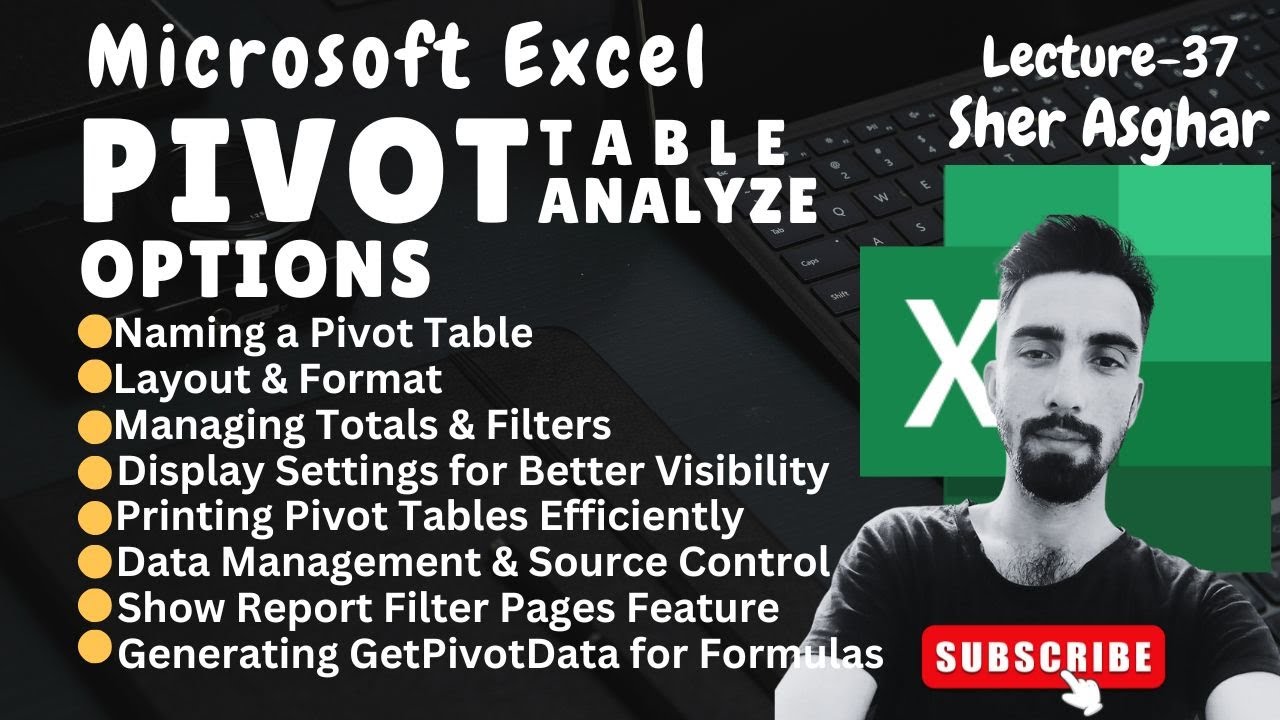 Excel Pivot Table Analyze Advanced Options | Layout, Display, Filters ...