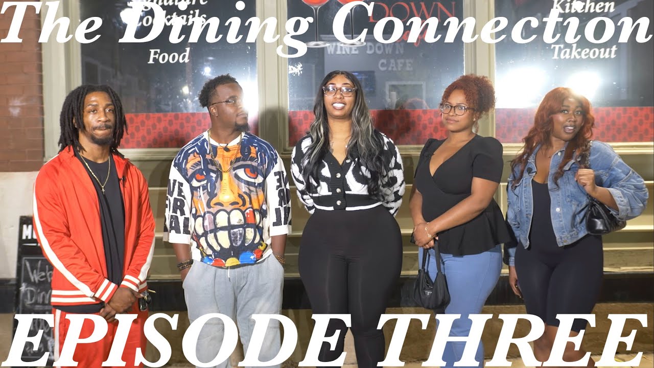 The Dining Connection Ep 3 Thanksgiving Edition 🦃🍁 - YouTube