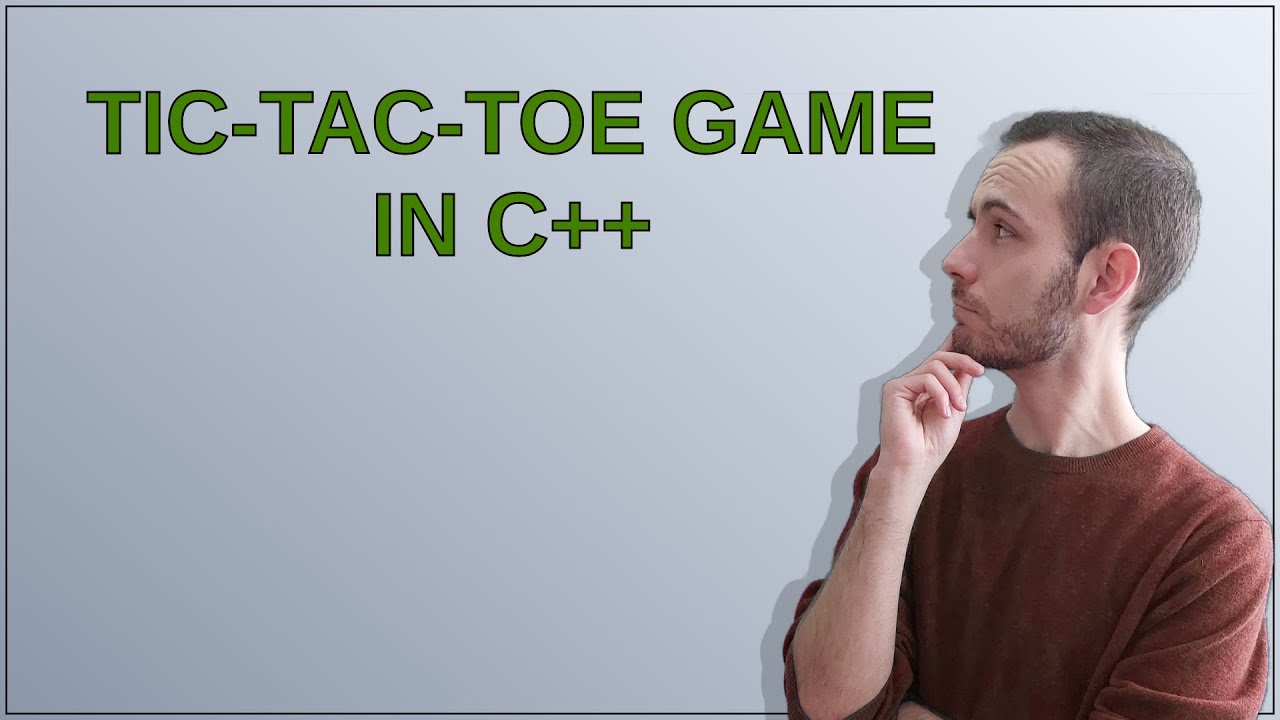 Tic-Tac-Toe game in C++ - YouTube