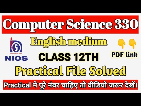 nios class 12th computer science Solved practical file in english computer science practical ...