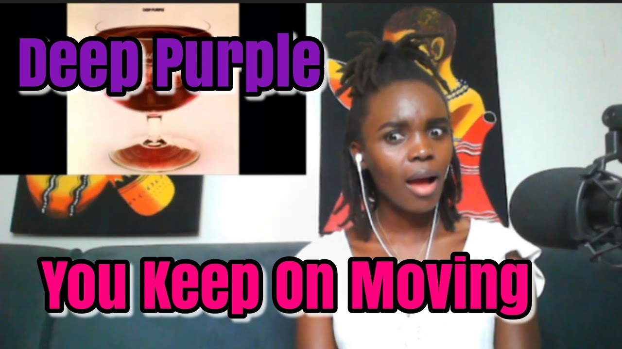 FIRST TIME HEARING Deep Purple - You Keep On Moving (Remastered HD ...