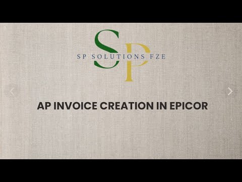AP Invoice Creation Process in EPICOR E10 !!! - YouTube