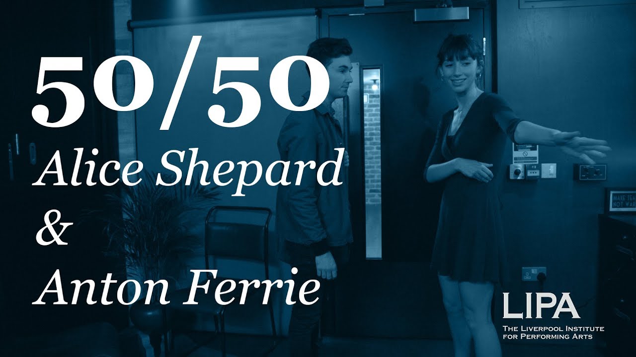 50/50 - Alice Shepard & Anton Ferrie - YouTube