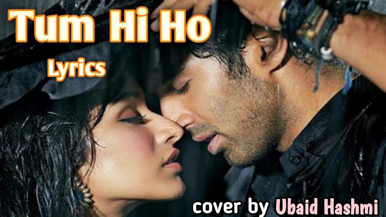 Tum Hi Ho song | Hum tere bin ab Reh Nahi Sakte | Aashiqui 2 | Arijit ...