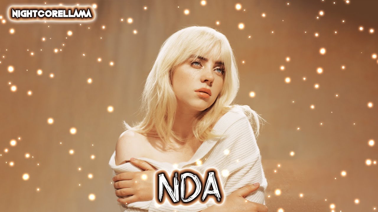 Billie Eilish - NDA (Lyrics) | Nightcore LLama - YouTube